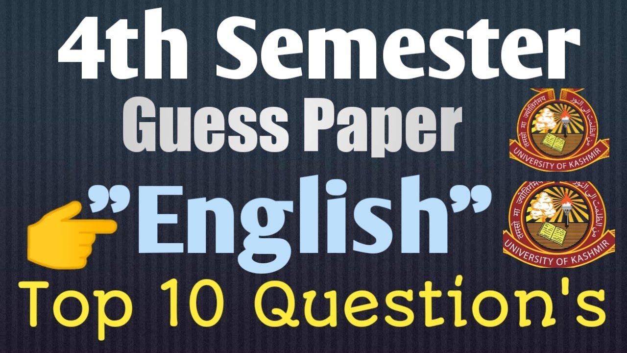 English 'Guess Paper'|4th Semester| Must watch |10 most important ...
