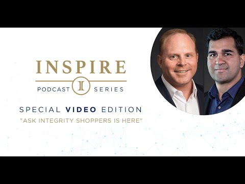 SPECIAL EDITION: Bryan W. Adams & Harsh Singla — Ask Integrity Shoppers ...