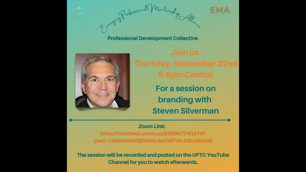 Fall 2022 Professional Development: Steven Silverman - Branding ...
