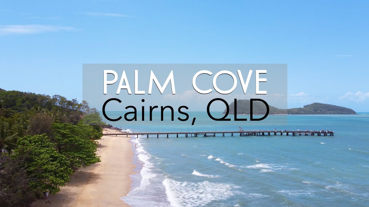 Palm Cove, - A Tropical Paradise Get Away! - Far North Queensland ...