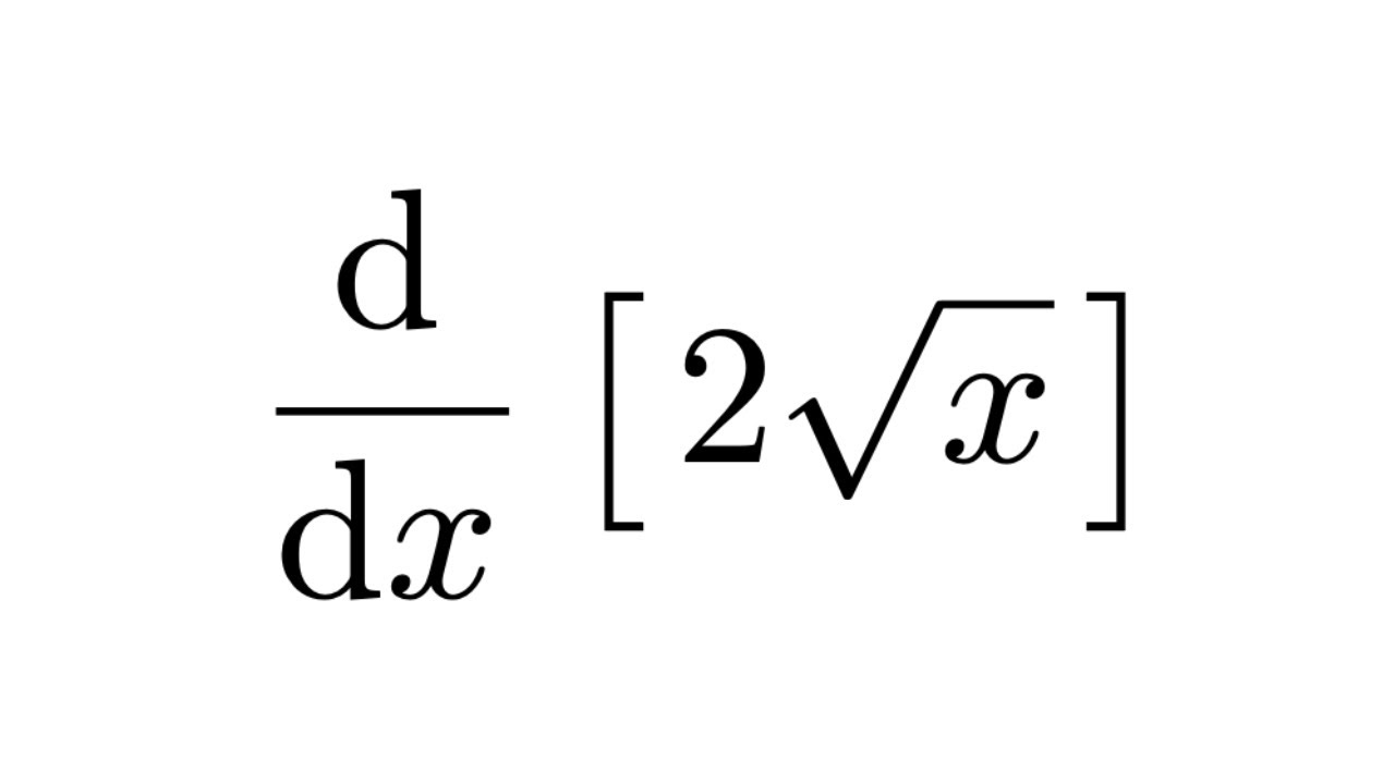 Derivative Of 2sqrt x YouTube