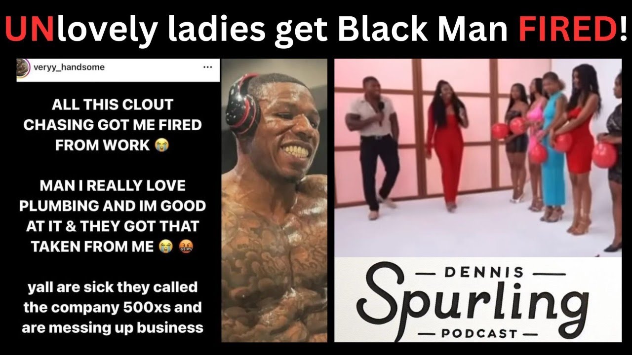 UNlovely ladies get Black Man FIRED! by Dennis "Uncle D" Spurling - YouTube