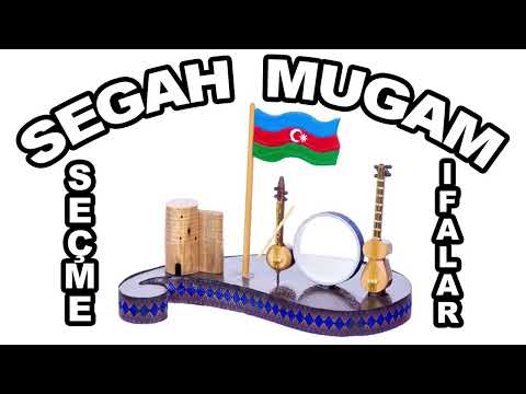 Ruhunuzu dincəldəcək ən gözəl segah muğamları (Yeni 2026) ən yeni seçmə segah muğamı ifaları