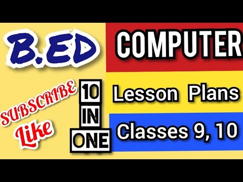 Computer lesson plans|b.ed lesson plan for class Class 9 and10|b.ed lesson plans for computer ...