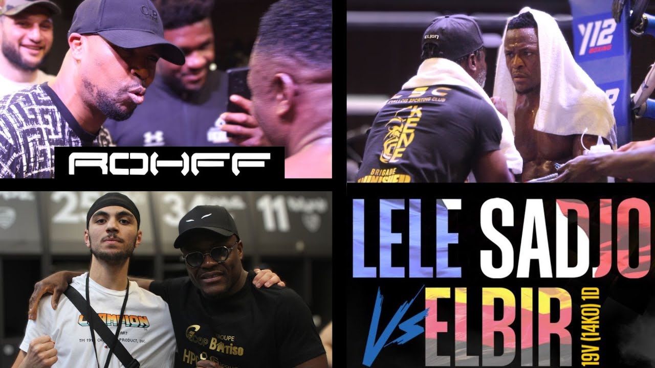 Documentaire : Kevin Lele Sadjo à Créteil | Gala Y12 Boxing (Rohff ...