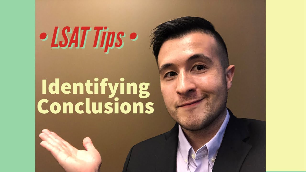 LSAT Tips: Identifying Conclusions (Logical Reasoning) - YouTube