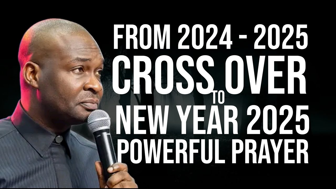 NEW YEAR JANUARY 2025 CROSS - OVER NIGHT MIDNIGHT POWERFUL PRAYERS ...