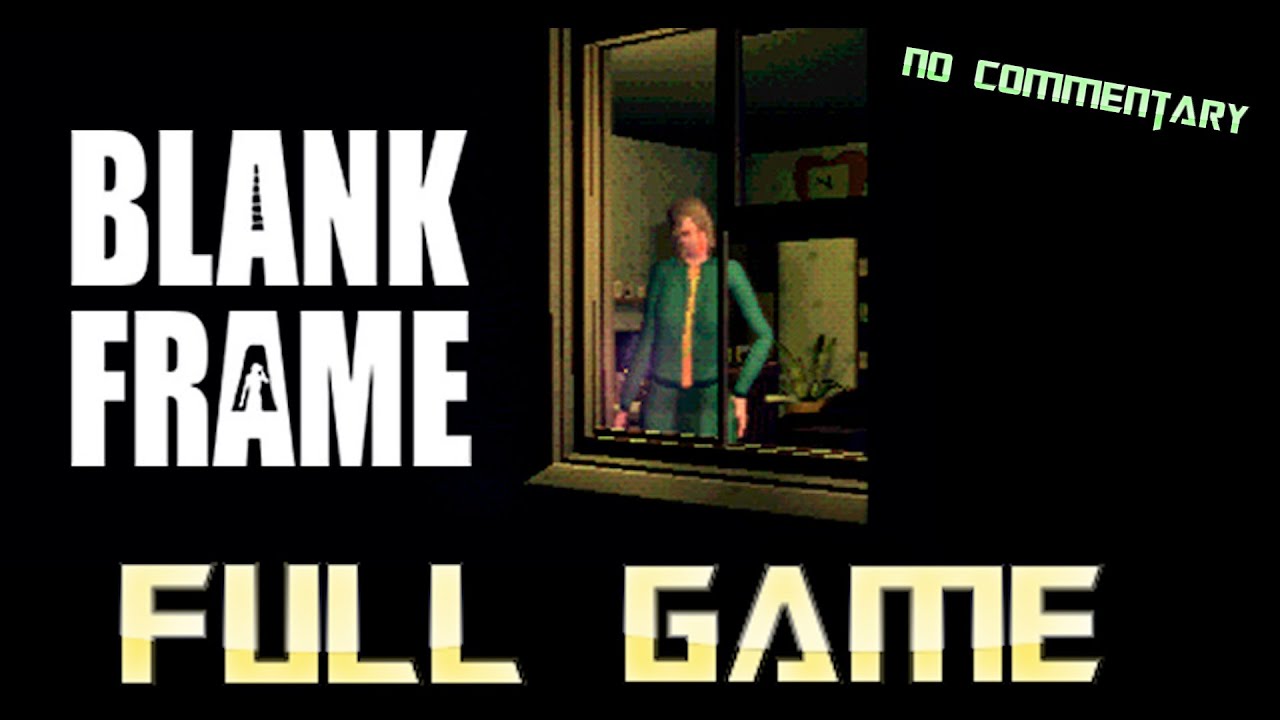 Blank Frame | Full Game Walkthrough | No Commentary - YouTube