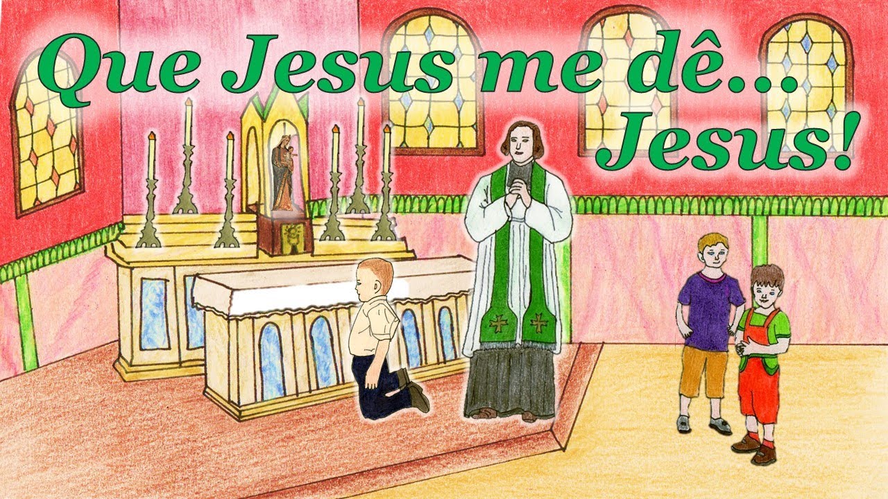 Que Jesus me dê... Jesus! - História para crianças - YouTube