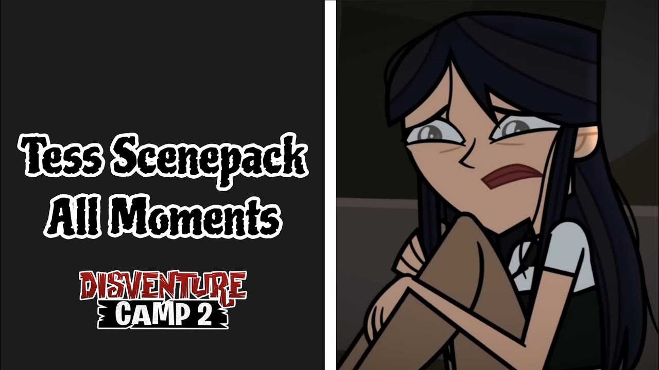 Disventure Camp Season 2 Tess Scenepack - YouTube