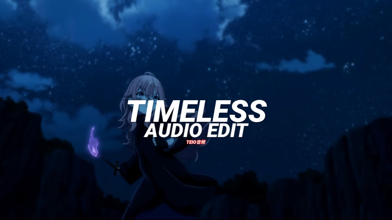 timeless (tiktok version) - the weeknd ft.playboi carti [edit audio ...