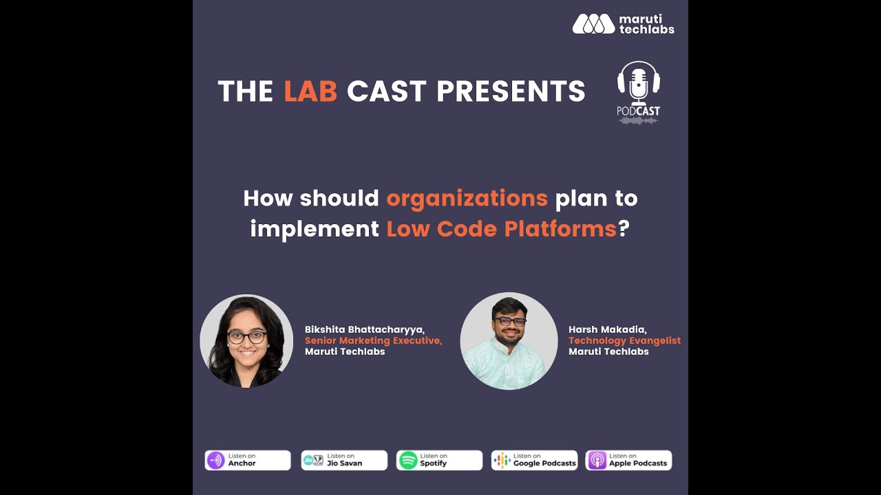 How should organization plan to implement Low Code Platform? | Podcast ...