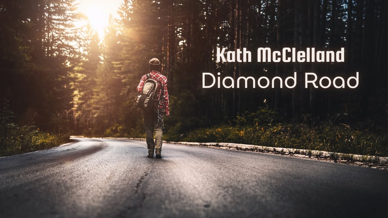 Kath McClelland - Diamond Road - YouTube