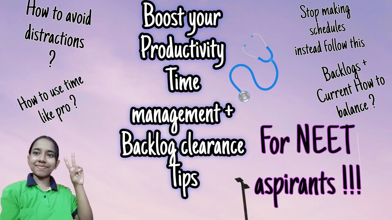 How to BOOST PRODUCTIVITY during NEET PREP |TIME MANAGEMENT| How to ...