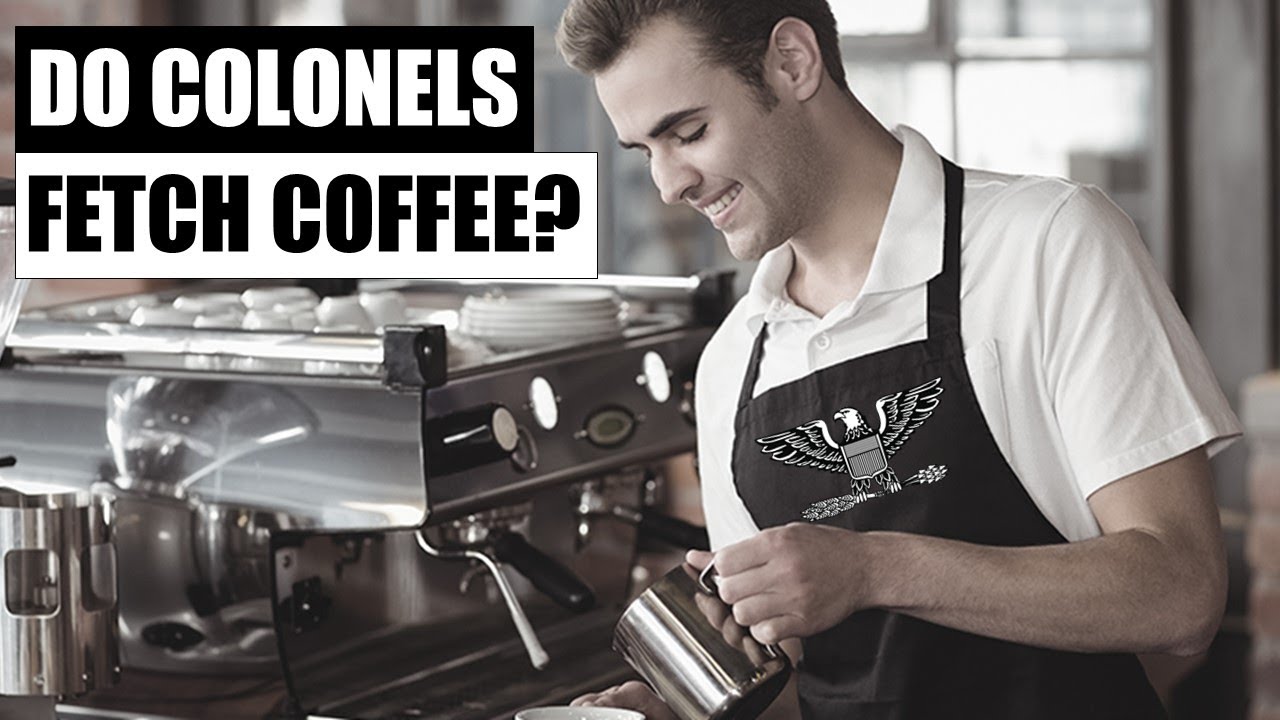 Do Pentagon Colonels Fetch Coffee? - YouTube