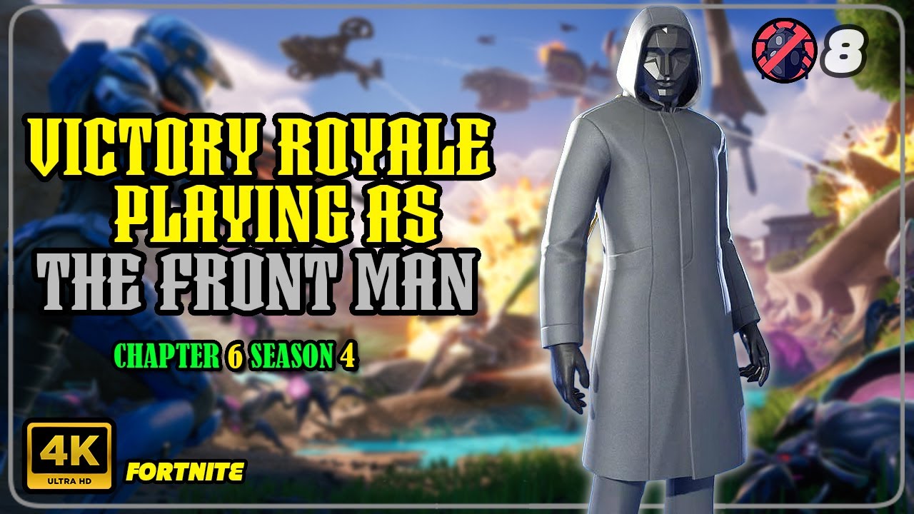Let's Play Fortnite: Victory Royale | The Front Man | Chapter 6 Season ...