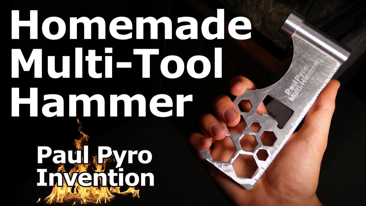 Homemade Multi Hammer [Paul Pyro Invention] - YouTube