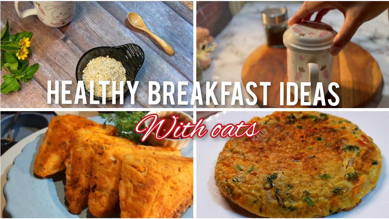 How we can start our day with quick & healthy breakfast/morning routine ...