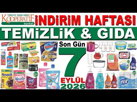 TARIM KREDİ İNDİRİMLERİ BU HAFTA | SON GÜN 7 EYLÜL KOOPERATİF MARKET FİYATLARI TEMİZLİK VE GIDA