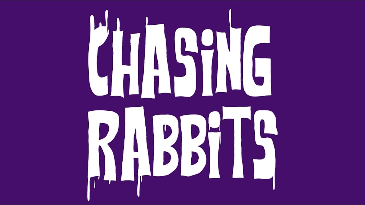CHASING RABBITS // LYRIC VIDEO - YouTube