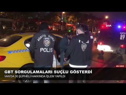 Van polis ekipleri, 1 haftalık GBT sorgulamasında haklarında aranması olduğu tespit 30 şüpheli hakkı