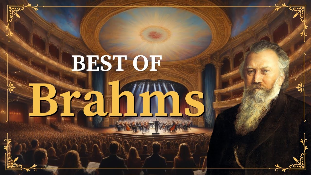 Brahms: 5 Timeless Masterpieces of a Romantic Genius - YouTube