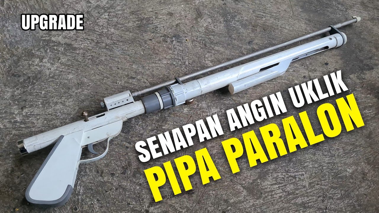 SENAPAN ANGIN DARI PIPA PARALON PIPA PVC upgrade triger #creative # ...