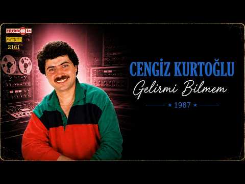 Cengiz Kurtoğlu - GELİRMİ BİLMEM | Kaliteli Kayıt #etiketcilere
