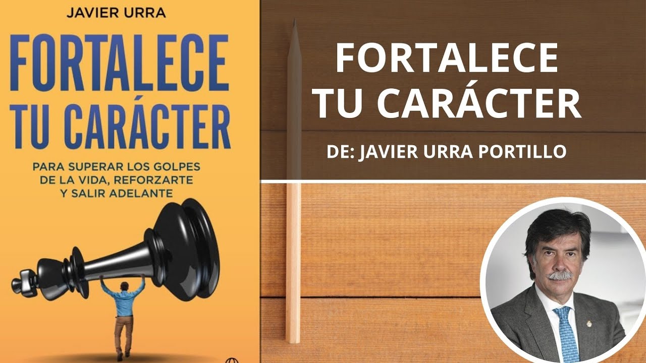 Fortalece tu carácter - Javier Urra Portillo | Audiolibro - Kindle ...