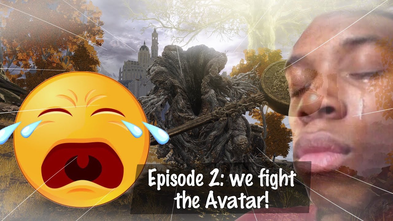 Elden Ring| Episode 2: We Fight The avatar - YouTube