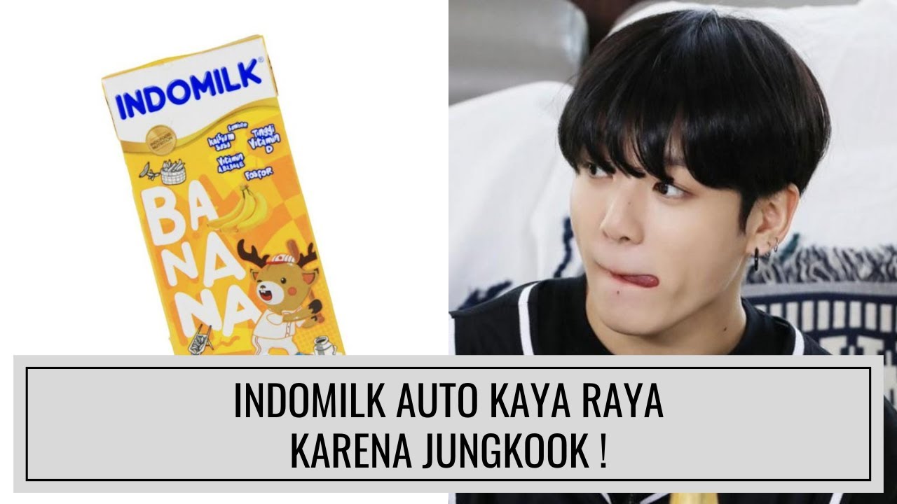 SUSU PISANG INDOMILK LANGKA GARA-GARA JUNGKOOK BTS, DICURIGAI BAKAL ...