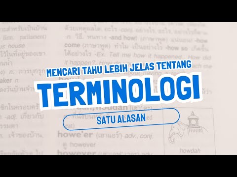 terminologi - apa itu terminologi - belajar kata ilmiah - satu alasan ...