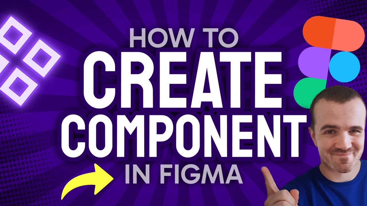 How to CREATE a Component in Figma (Step by Step) 2025 - YouTube