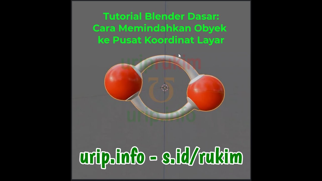 Memindahkan Obyek ke Pusat Koordinat, Tutorial Blender Dasar - YouTube