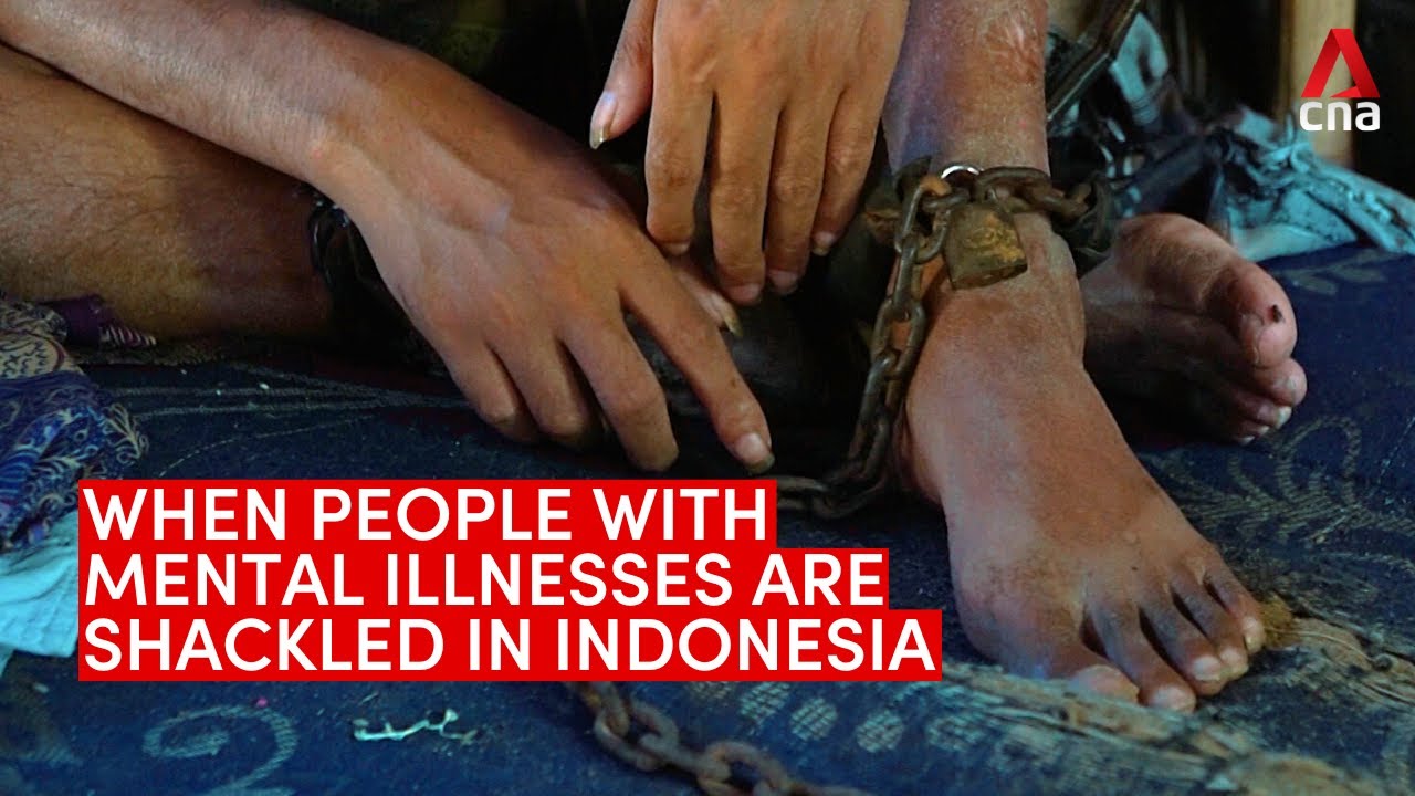In Indonesia, some people are shackled because they suffer from mental ...