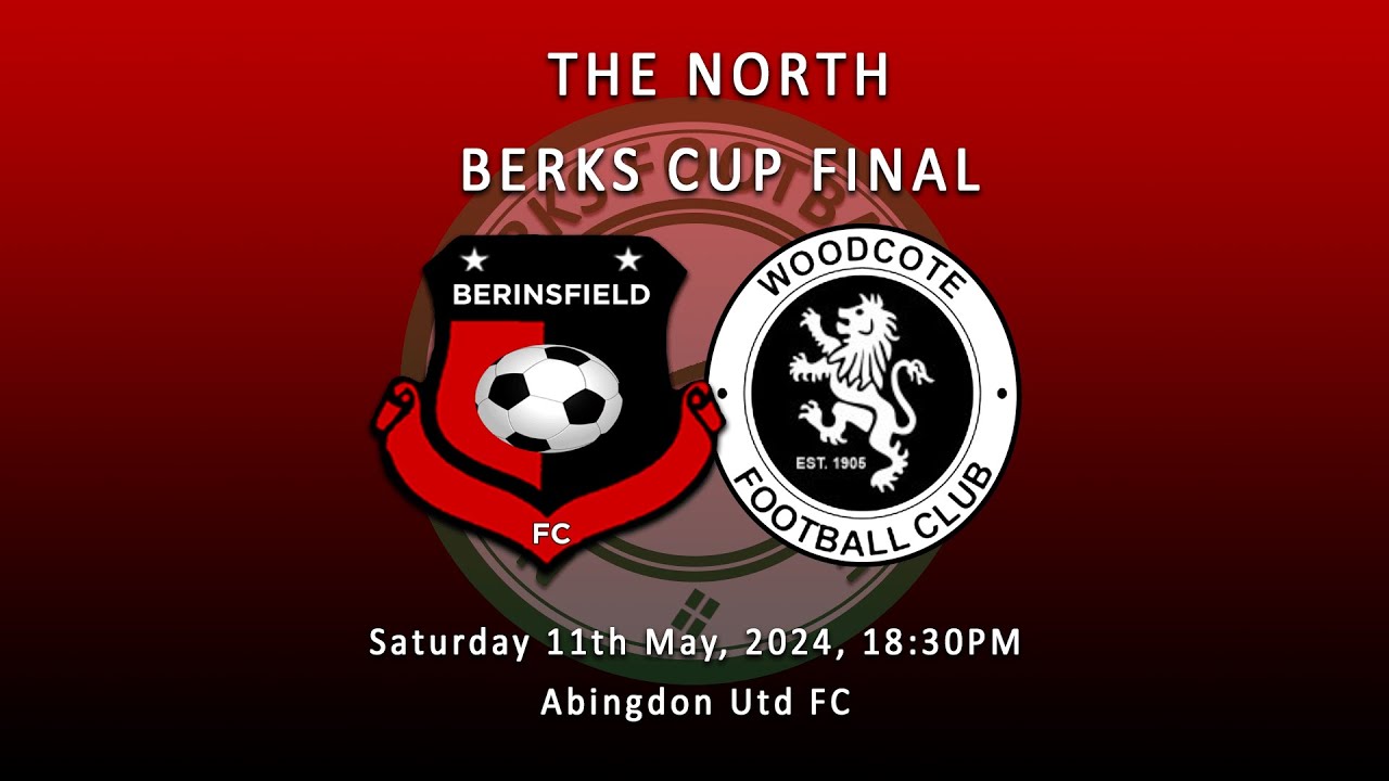 North Berks Cup Final 2024 Match Highlights - Berinsfield FC Vs ...