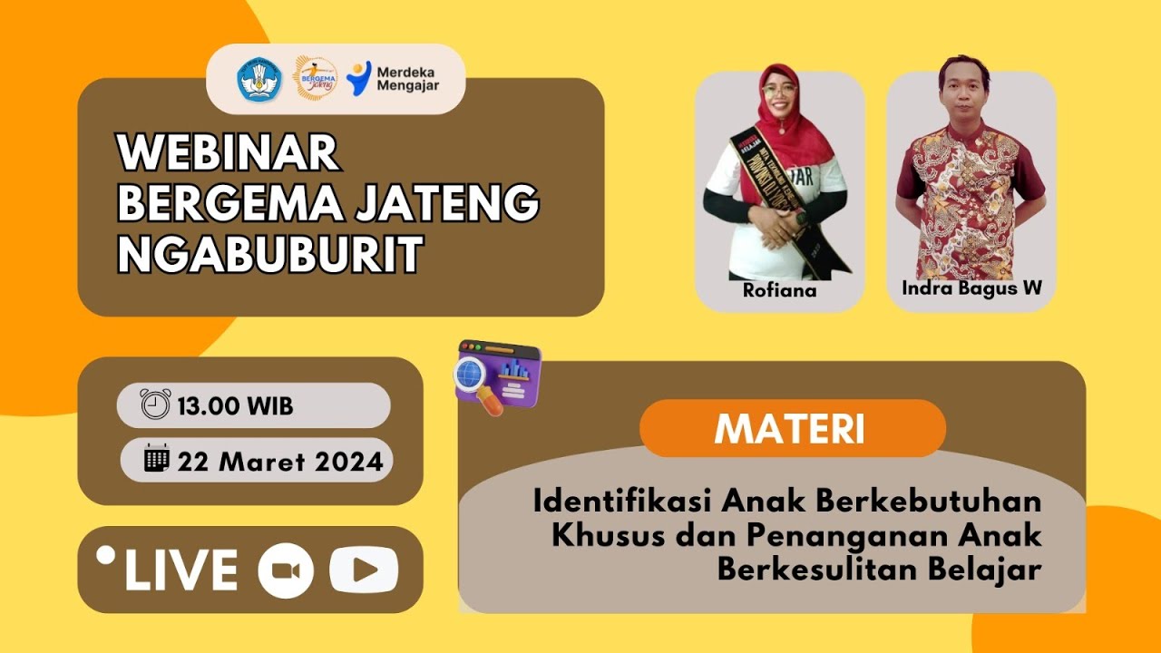 Webinar Ngabuburit Spesial Ramadhan Identifikasi Anak Berkebutuhan Khusus dan Penanganannya ...