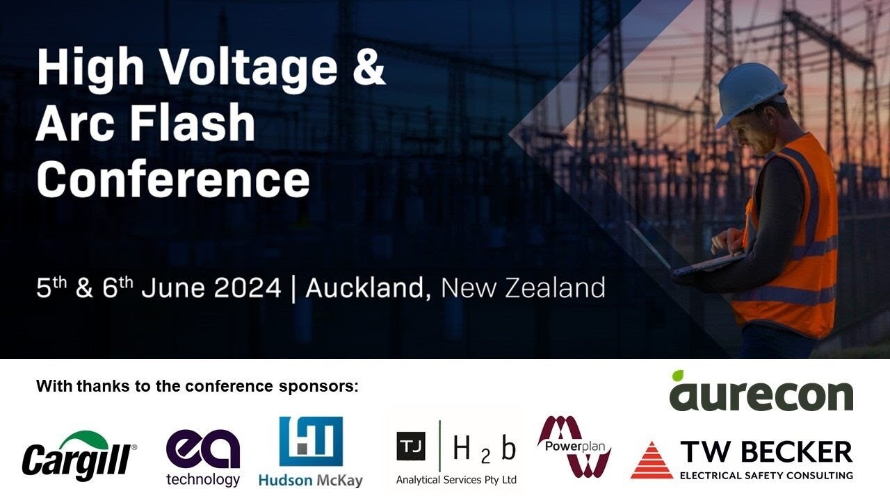 2024 High Voltage & Arc Flash Conference - Auckland, New Zealand - YouTube