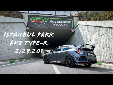 Istanbul Park Honda Civic Fk8 Typer (Stock) 2:28:201 - 31.07.2022