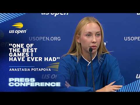 Anastasia Potapova Press Conference | 2026 US Open Round 3