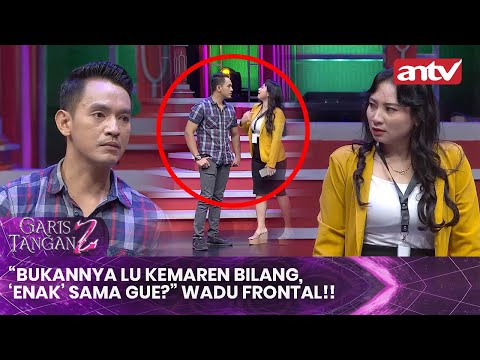 “Bukannya Lu Kemaren Bilang, ‘Enak’ Sama Gue?” Wadu Frontal!! | Garis Tangan Eps 6 (3/4)