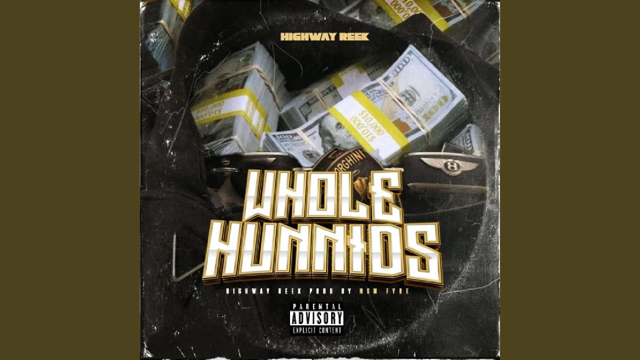 Whole Hunnids - YouTube