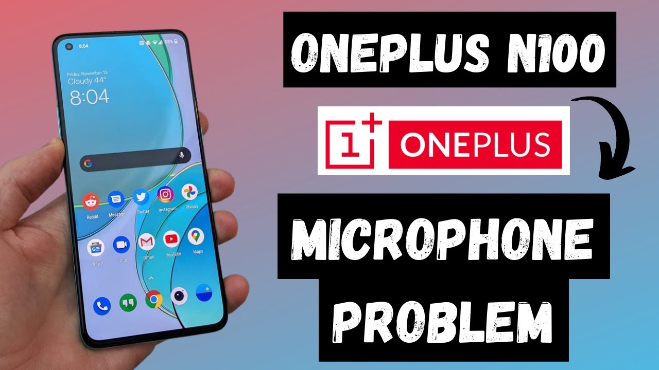 Oneplus Nord Microphone Problem Nord N100 || Mic not working - YouTube