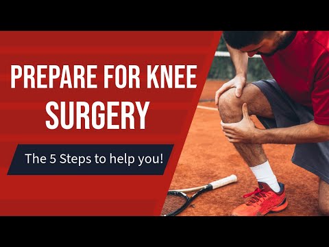 Preparing for Knee Surgery: A Complete Guide - YouTube