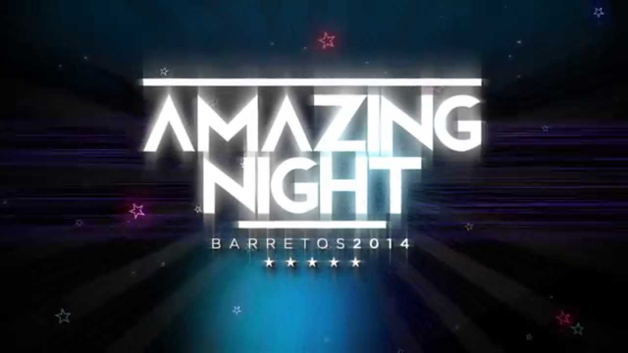 AMAZING NIGHT - YouTube