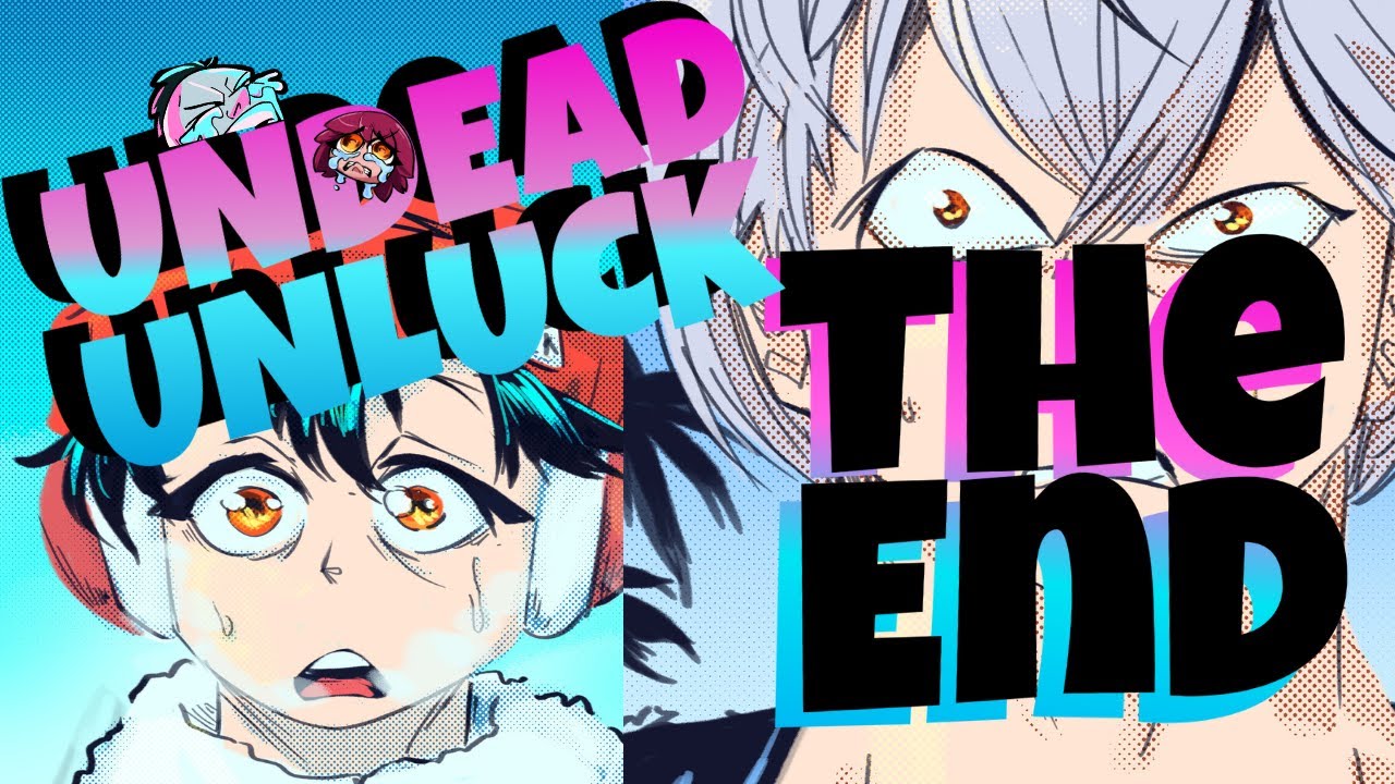 ENDINGS are Hard and That Was BEAUTIFUL!! | Undead Unluck Finale - YouTube
