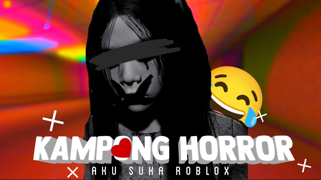 Mainnya Hebat - Roblox Kampong Horror Indonesia - YouTube