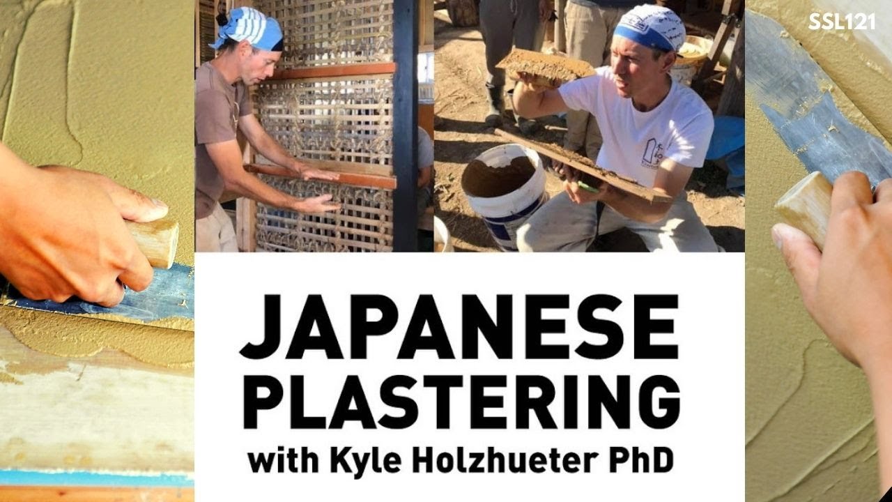 The Master of Plastering in Japan | Kyle Holzhueter #ssl221 - YouTube