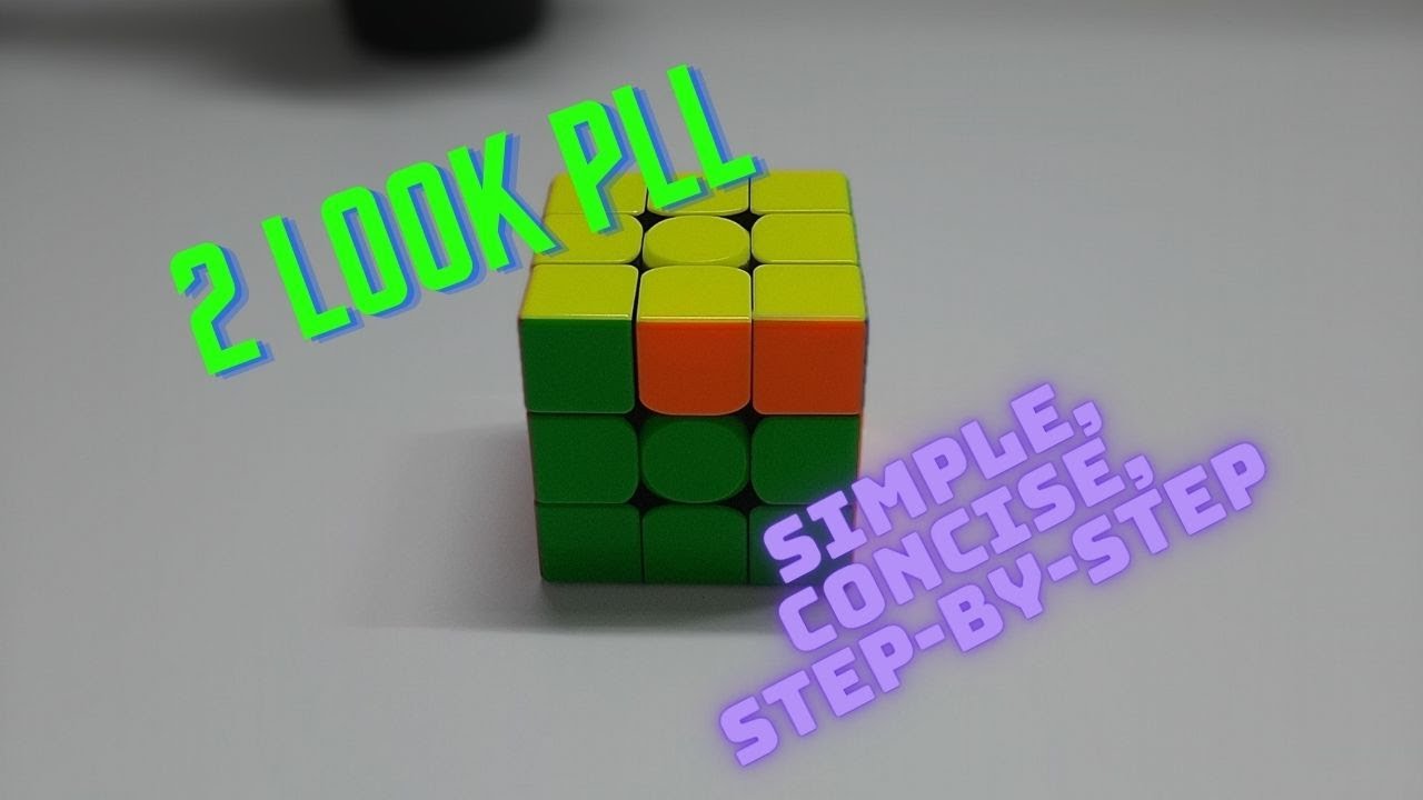 2 LOOK PLL (BEGINNER PLL)(LEARN CFOP #3) - YouTube