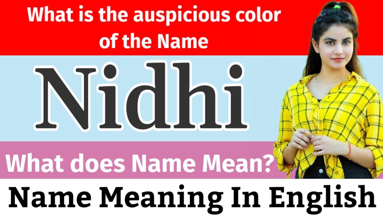Nidhi Name Meaning In English | Nidhi Meaning | What Is The Meaning Of ...